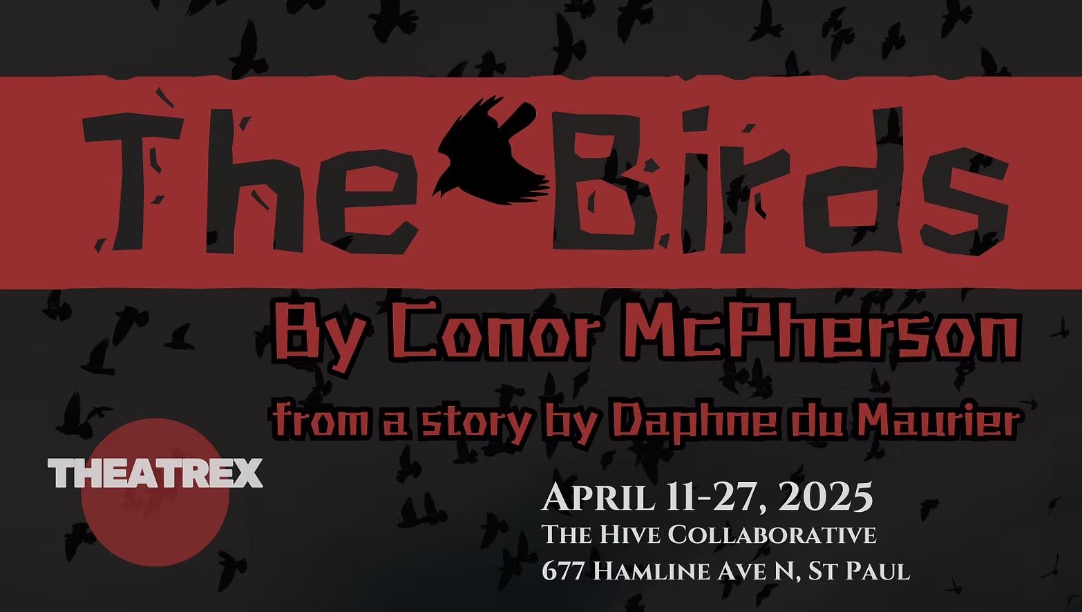 The Birds From Theatrex Will Get Into Your Ears at The Hive ...